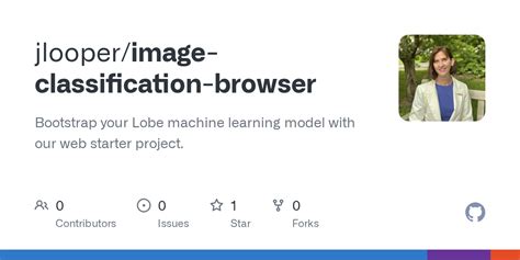 Github Jlooperimage Classification Browser Bootstrap Your Lobe