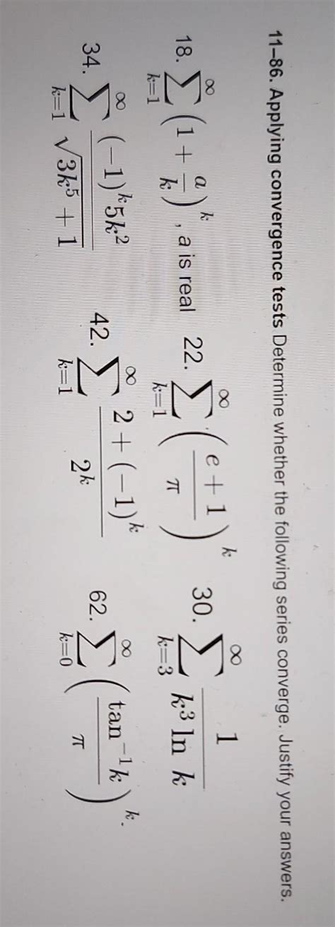 11 86 Applying Convergence Tests Determine Whether