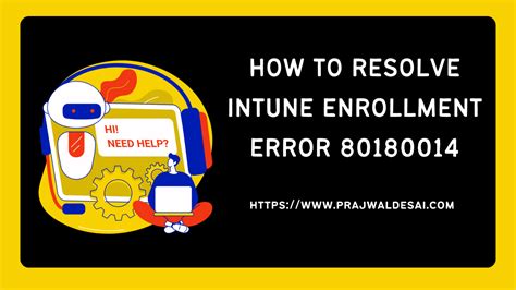 How To Resolve Intune Enrollment Error 80180014