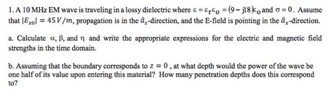 Alpha Is Attenuation Coefficient Beta Is Chegg Com