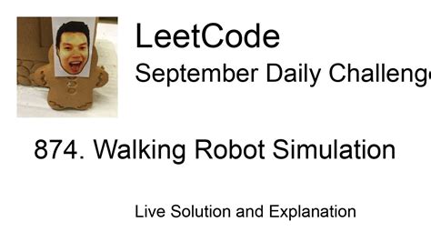 874 Walking Robot Simulation Day 430 Leetcode September Challenge Youtube