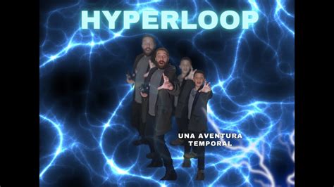 HYPERLOOP YouTube