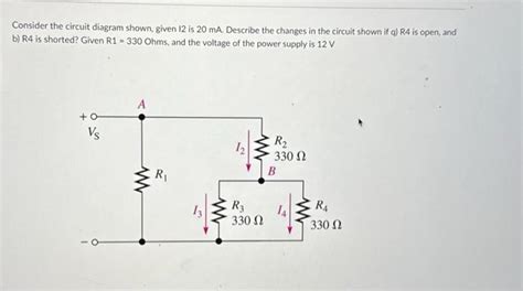 Solved Consider The Circuit Diagram Shown Given Is Chegg Com
