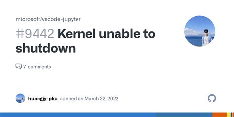 Kernel Unable To Shutdown · Issue 9442 · Microsoftvscode Jupyter · Github