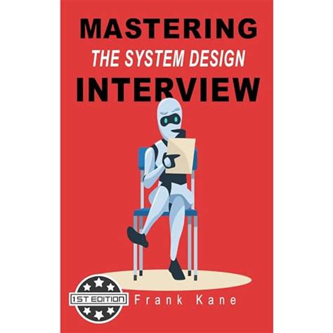 Mastering The System Design Interview Insider Tips For Your System Design Interview