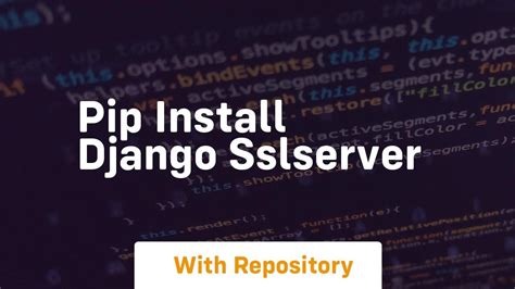 Pip Install Django Sslserver YouTube