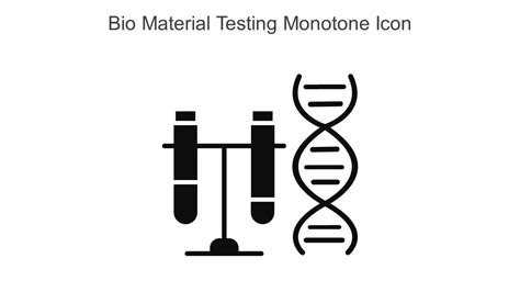 Bio Material Testing Monotone Icon In Powerpoint Pptx Png And Editable Eps Format Ppt Template