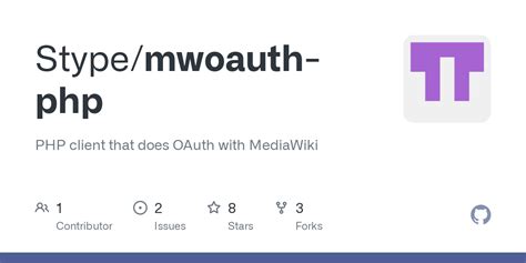 Github Stypemwoauth Php Php Client That Does Oauth With Mediawiki