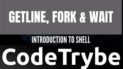 alx simple shell pld part 3 getline fork and wait youtube