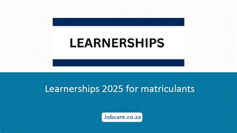 Learnerships 2025 For Matriculants Jobcare