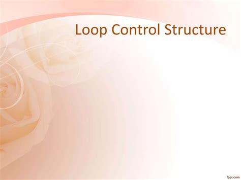 Loop Control Structure Pptx