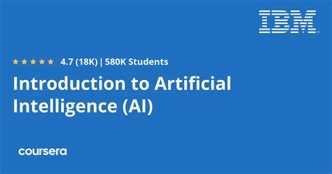 introduction to artificial intelligence ai by ibm coursera