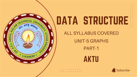 Unit 5 Graphs Part 1 Data Structure Bcs301 Aktu Btech 2nd