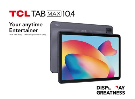 TCL TAB MAX 10.4 - Nouvelle tablette présentée par TCL