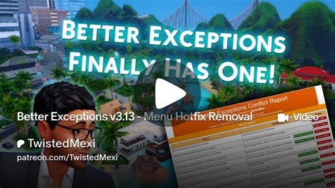 Better Exceptions V313 Menu Hotfix Removal Twistedmexi Honeyplantsims On Tumblr