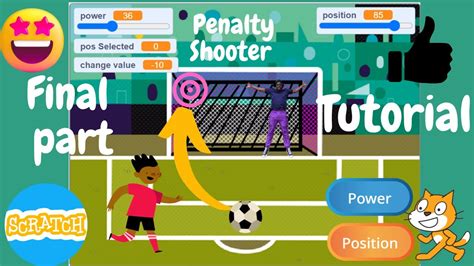 Scratch Penalty Shooter Tutorial Final Part Part 3 Scratch Animation Soccer Football
