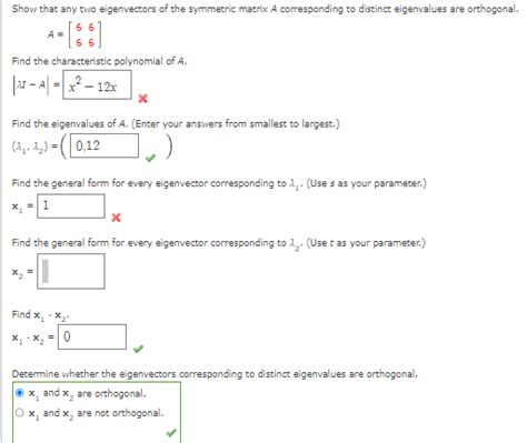 Solved Show That Any Two Eigenvectors Of The Symmetric