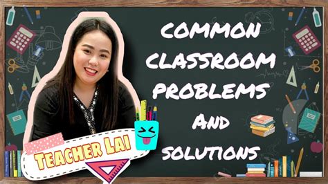 Common Classroom Problems And Solutions Youtube