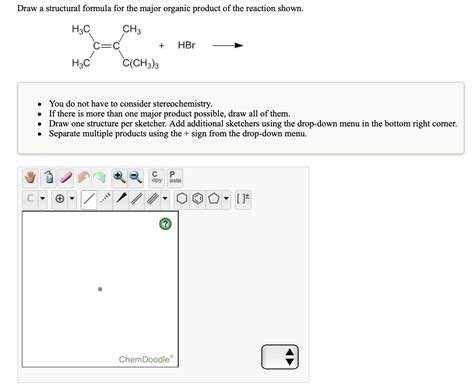 Solved Draw A Structural Formula For The Major Organic Chegg