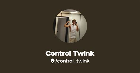 Control Twink Linktree