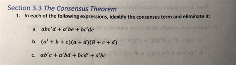 Solved Section 3 3 The Consensus Theoremon 1 In Each Of Chegg Com