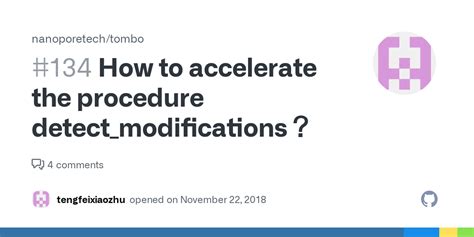 how to accelerate the procedure detect modifications？ · issue 134 · nanoporetech tombo · github