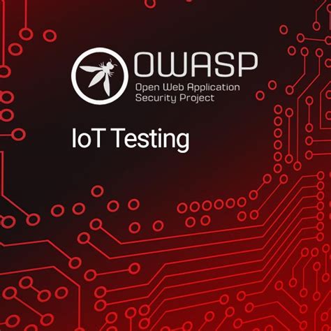 Owasp Iot Testing Australia Cyber Security Courses And Training