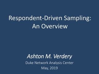 Respondent Driven Sampling PPT