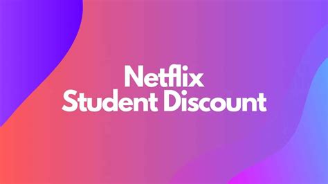 Is There A Netflix Student Discount Everything You Need To Know Chatiel