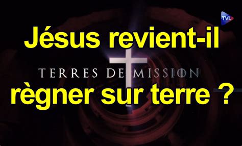 Jésus Revient Il Régner Sur Terre Islam And Vérité
