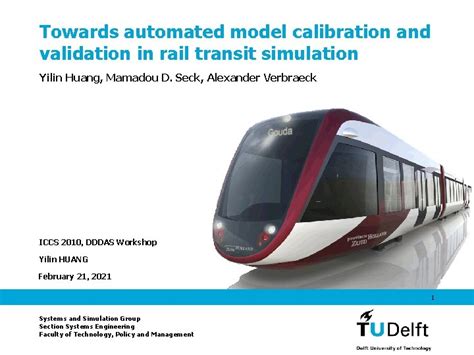 Towards Automated Model Calibration And Validation In Rail