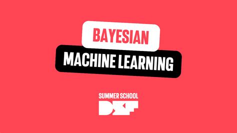 Bayesian Machine Learning • Data Science Festival