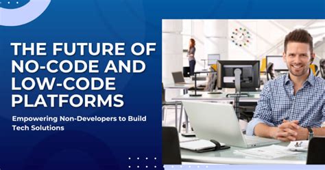 The Future Of No Code And Low Code Platforms Zestminds
