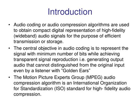Ppt An Overview Of Perceptual Audio Coding And Mpeg Aac Powerpoint Presentation Id1215812