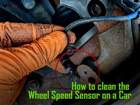 How To Clean The Wheel Speed Sensor On A Car Ultimate Guide