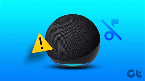 Top Ways To Fix Amazon Echo Sound Keeps Cutting Out Guiding Tech