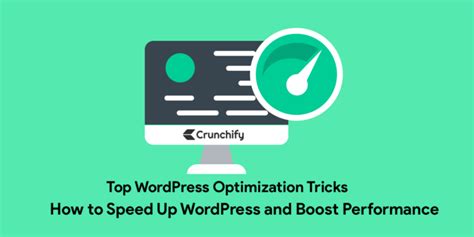 How To Speed Up WordPress And Boost Performance Top WordPress Optimization Tricks Edition