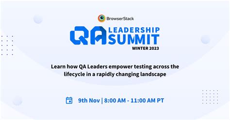 Qa Leadership Summit Winter 2023 Edition Virtual Event By Browserstack Browserstack