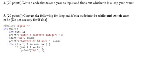 Solved 4 20 Points Write A Code That Takes A Year As