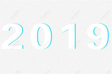 2019 White Font 2019 White Font New Year Font Png Image Image And