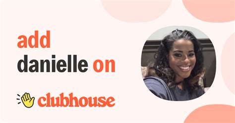 Danielle Davis Clubhouse