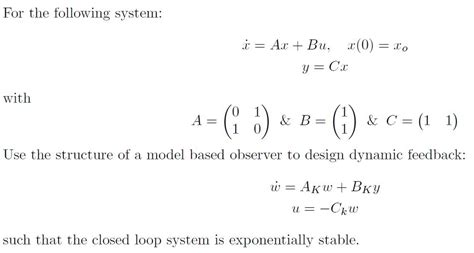 Solved For The Following System X Ax Bu X 0 X 0 Y Chegg Com