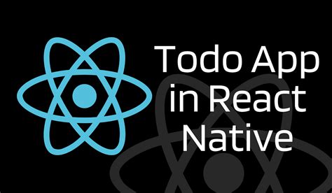 Todo Application Using Core Components Of React Native By Yagnik Kardani Javascript In Plain