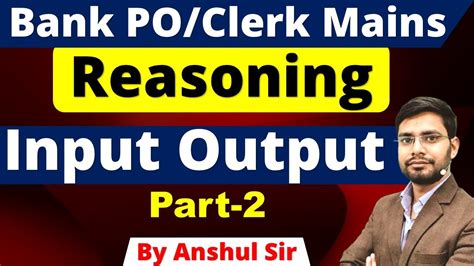 input output reasoning tricks part 2 for bank po clerk sbi po mains
