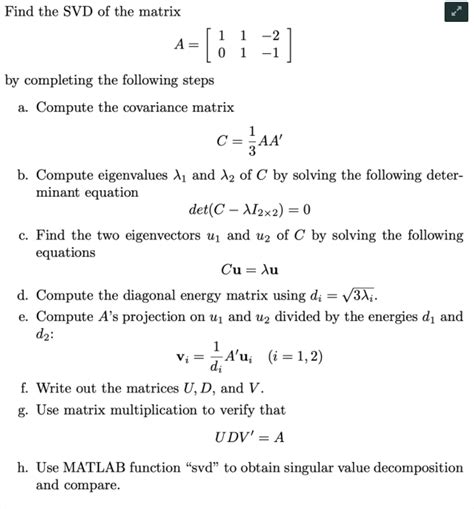 Solved Find The Svd Of The Matrix 2 A 6 1 1 0 1 1 By