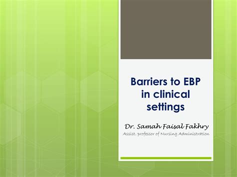 SOLUTION Barriers To Ebp In Clinical Sites Studypool