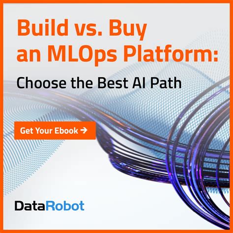 Datarobot On Linkedin Building Vs Buying A Machine Learning Management Platform