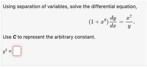 Solved Using Separation Of Variables Solve The Differential