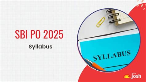 Sbi Po Syllabus 2025 Detailed Exam Pattern Subject Wise Topics And Preparation Tips