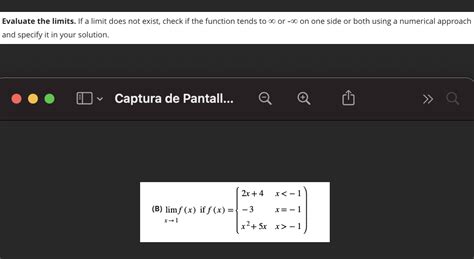 Solved Evaluate The Limits If A Limit Does Not Exist Check Chegg